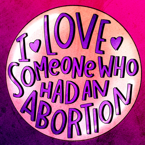 I Love Someone Who Had An Abortion GIFs - Get the best GIF on GIPHY