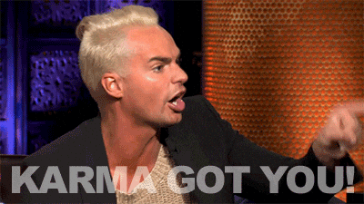 Karma Got You GIFs - Get the best GIF on GIPHY