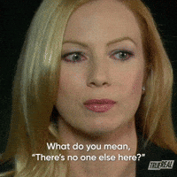 Theres-no-one-else-here GIFs - Get the best GIF on GIPHY