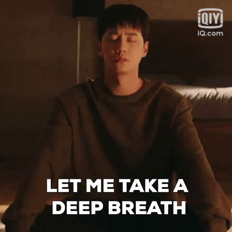 Calm Down Deep Breath GIF by iQiyi - Find & Share on GIPHY
