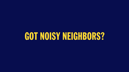 Noisy Neighbor GIFs - Get the best GIF on GIPHY