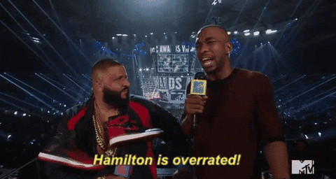 Hamilton Is Overrated GIF by 2017 MTV Video Music Awards - Find & Share ...