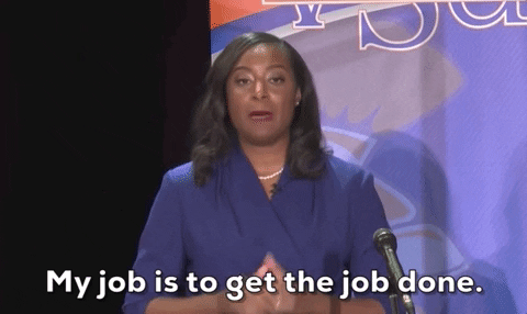 My Job Is To Get The Job Done GIFs - Get the best GIF on GIPHY