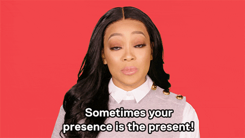 My-presence-is-a-present GIFs - Get the best GIF on GIPHY