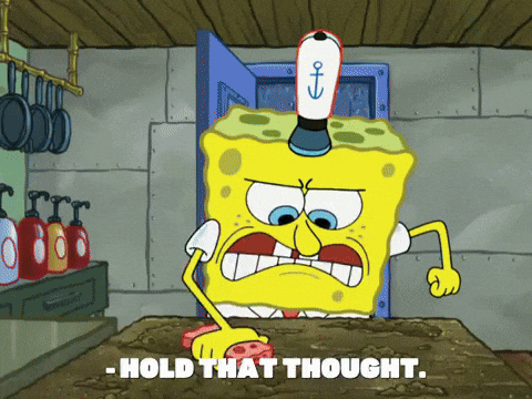 Hold-that-thought GIFs - Get the best GIF on GIPHY