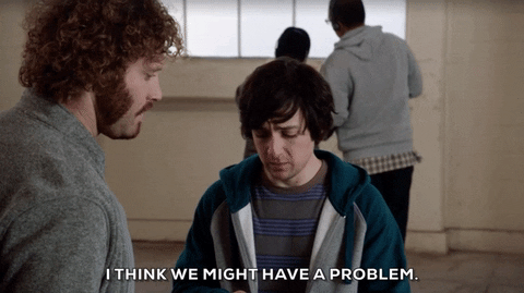 I-think-we-might-have-a-problem GIFs - Get the best GIF on GIPHY