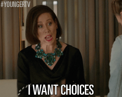 I Want Choices GIFs - Get the best GIF on GIPHY