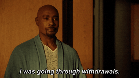 I Was Going Through Withdrawals GIFs - Get the best GIF on GIPHY