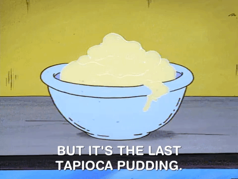 Tapioca Pudding GIFs - Get the best GIF on GIPHY