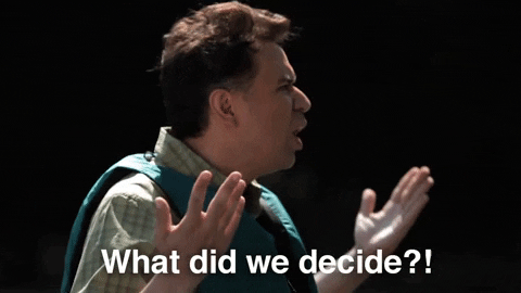 What Did We Decide GIFs - Get the best GIF on GIPHY