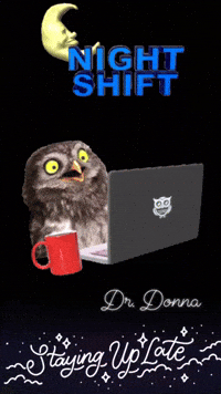 Have A Great Night At Work