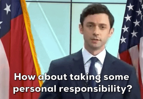 How About Taking Some Personal Responsibility GIFs - Get the best GIF ...