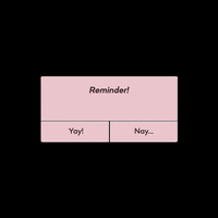 Friendly Reminder Gif