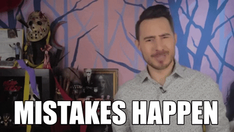Mistakes Happen GIFs - Get the best GIF on GIPHY