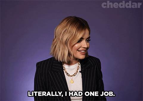 I Had One Job GIFs - Get the best GIF on GIPHY