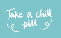 Chill Pill Gif