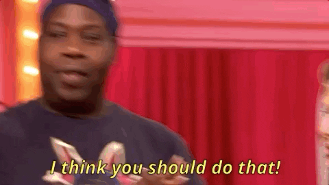 I Think You Should Do That GIFs - Get the best GIF on GIPHY