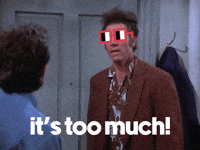 This Is Too Much Gif
