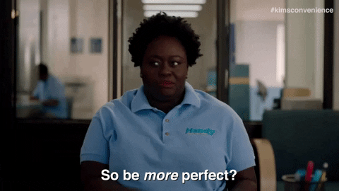 Be More Perfect GIFs - Get the best GIF on GIPHY