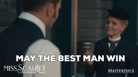 May The Best Man Win Good Luck GIF by MASTERPIECE | PBS - Find & Share ...