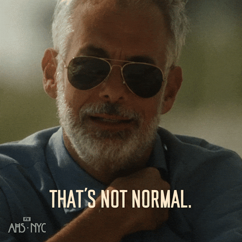 Thats Normal Right GIFs - Get the best GIF on GIPHY