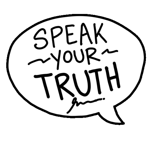 Speak The Truth Gif