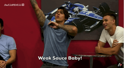 Weak-sauce GIFs - Get the best GIF on GIPHY