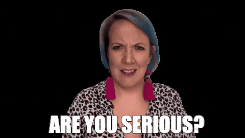 You Cannot Be Serious GIFs - Get the best GIF on GIPHY