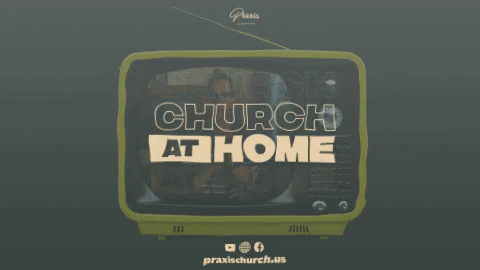 Praxis Church GIFs on GIPHY - Be Animated