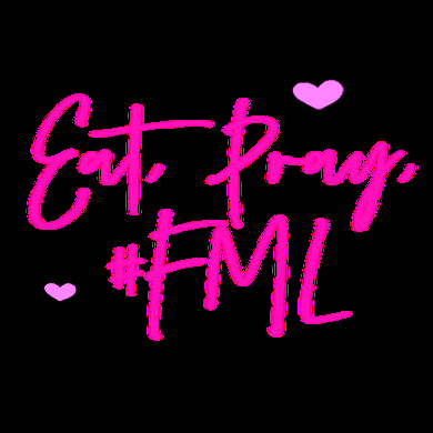 Eat, Pray, #FML GIFs on GIPHY - Be Animated
