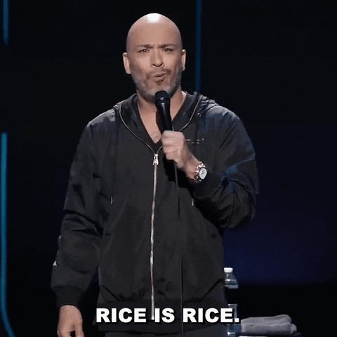 Rice Is Rice GIFs - Get the best GIF on GIPHY