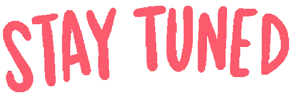 Stay Tuned Gif
