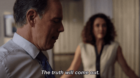 The-truth-will-come-out GIFs - Get the best GIF on GIPHY