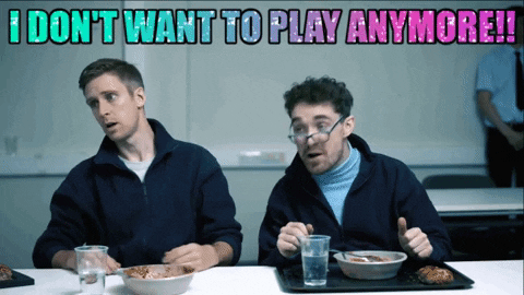 I Dont Want To Play Anymore GIFs - Get the best GIF on GIPHY