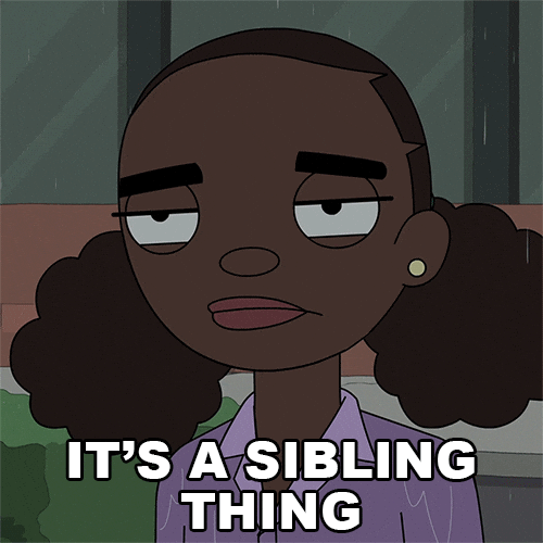 Things Of Sisters S Get The Best On Giphy