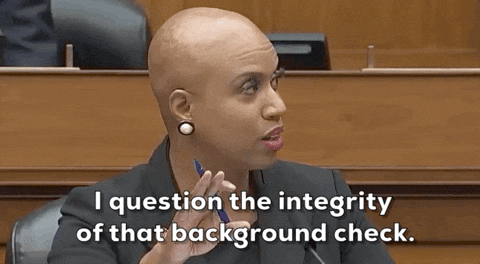 I Question The Integrity Of That Background Check GIFs - Get the best ...