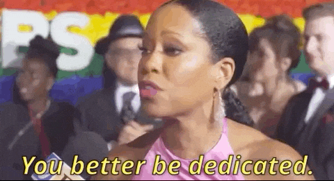 You Better Be Dedicated GIFs - Get the best GIF on GIPHY