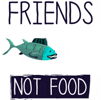 Friends Not Food by LIVEKINDLY | GIPHY