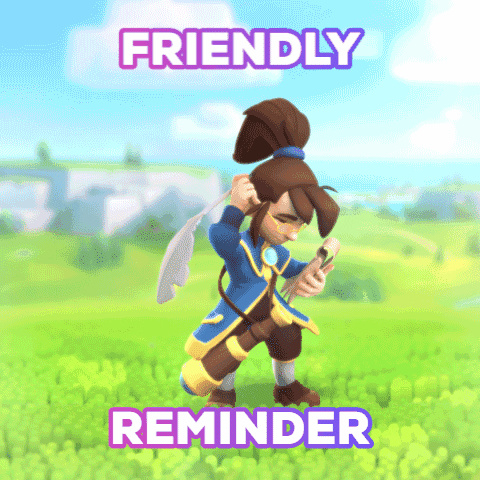 Friendly Reminder Gif