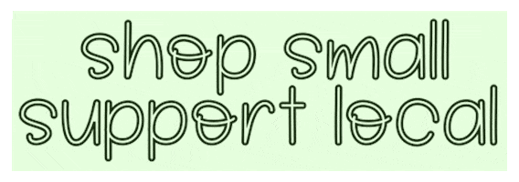 Small Business Support Local GIF by Zus Designs - Find & Share on GIPHY