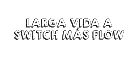 SWITCH MAS FLOW by Switchmasflow | GIPHY