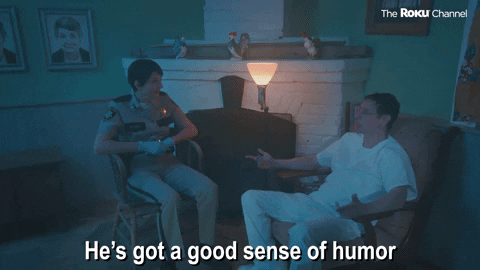 Good-sense-of-humor GIFs - Get the best GIF on GIPHY