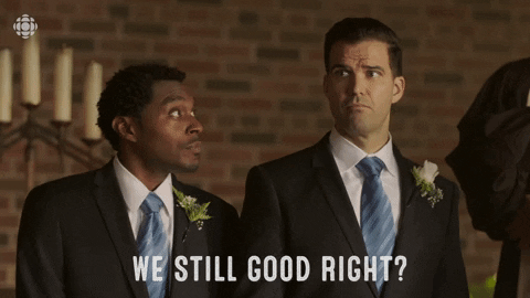 We Still Good Right GIFs - Get the best GIF on GIPHY