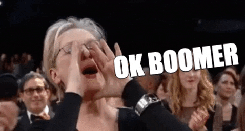 Ok Boomer GIF - Find & Share on GIPHY
