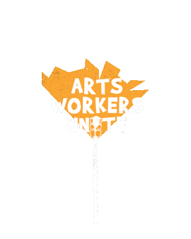 Arts Workers United GIFs on GIPHY - Be Animated