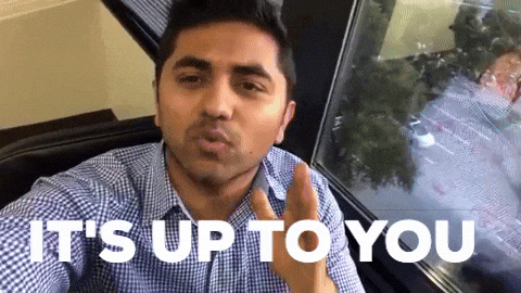 Its Up To You GIF by Satish Gaire - Find & Share on GIPHY