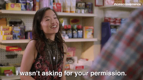 I-wasnt-asking-for-permission GIFs - Get the best GIF on GIPHY