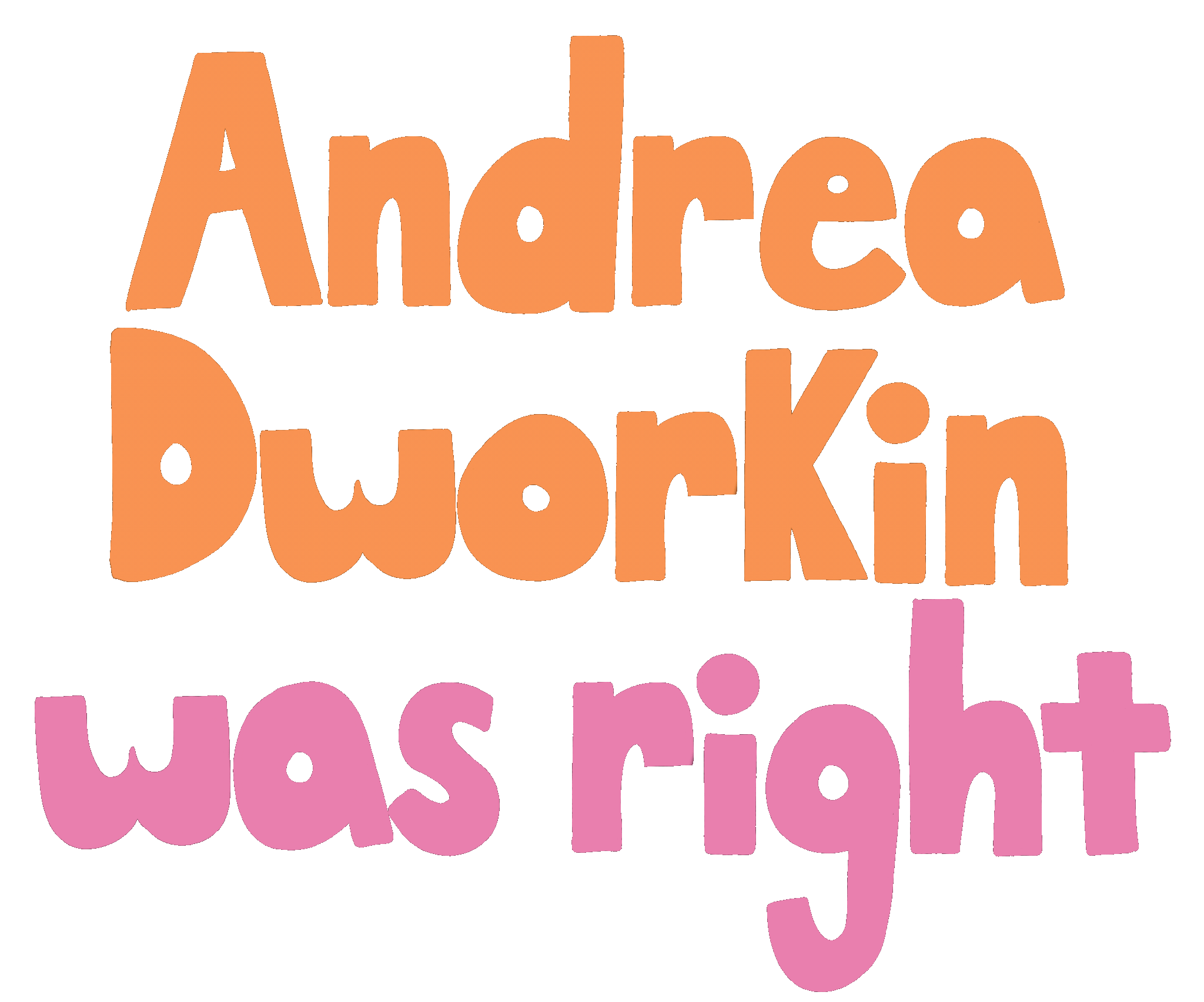 Andrea Dworkin Politics Sticker by Nikki Mendez for iOS & Android | GIPHY