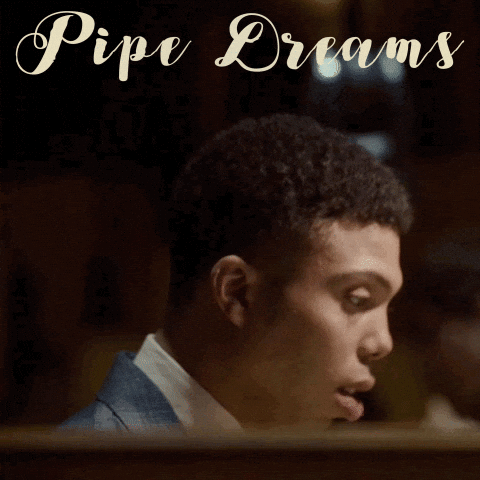 Pipe Dream GIFs - Get the best GIF on GIPHY