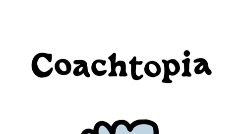 Welcome To Coachtopia: Everything To Know About It